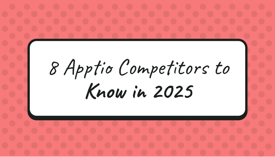 8 Apptio Competitors to Know in 2025